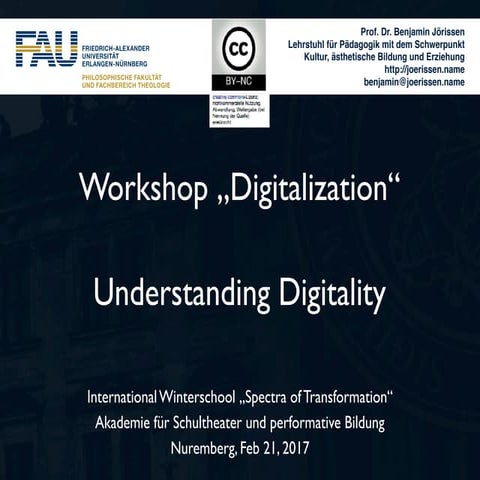 Workshop Part 1: Digitality (arts & aesthetic education) | PPT