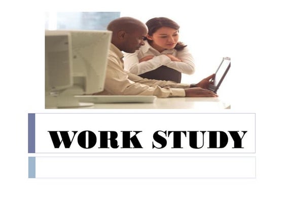 Work Study: Method Study & Work Measurement | PPT
