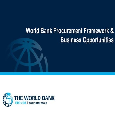 World-Bank-Procurement-Framework-and-Business-Opportunitiesapril-2021.pptx