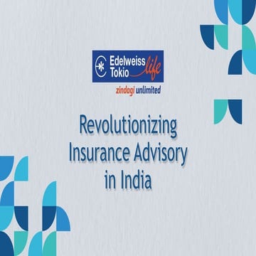 Edelweiss Tokio Life Insurance Company Limited – Insurer Innovation ...