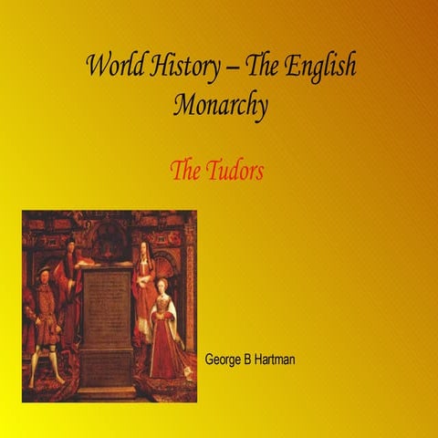 World History – The English Monarchy | PPT