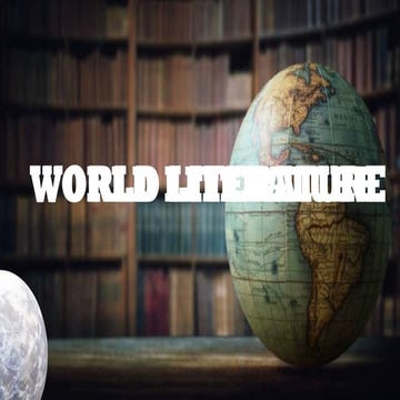 World Literature Midterm topic 1to 3 Thankyou | PPT