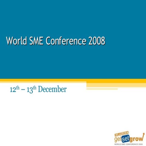 World SME Conference 2008 | PPT