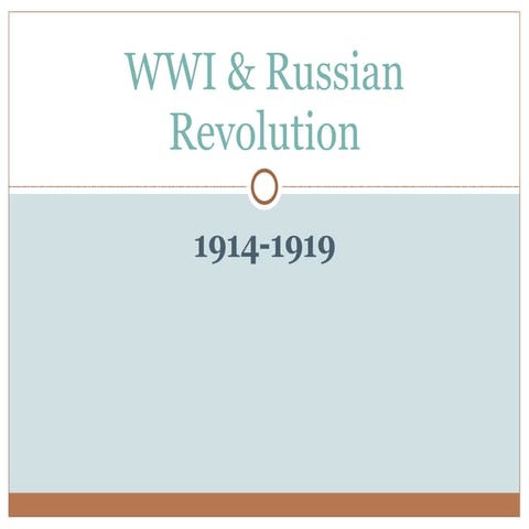 World War I and the Russian Revolution | PPT