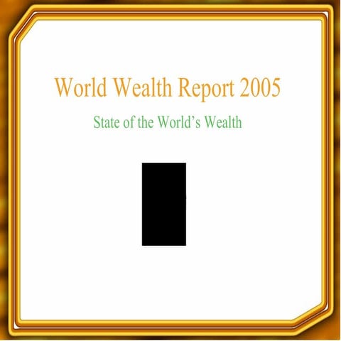World Wealth 2005 | PPT
