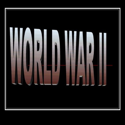 World Wor Ii | PPT