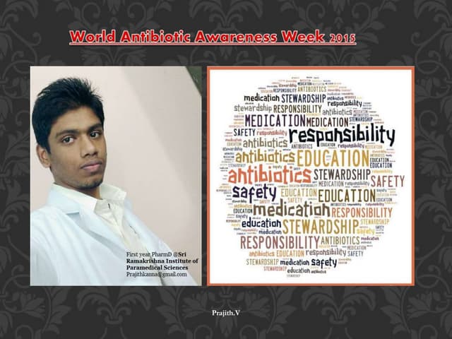 World Antibiotic Awareness Week 2015 Ppt