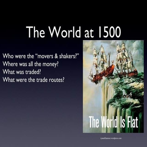 World at 1500 intro empires and trade patterns | PPT