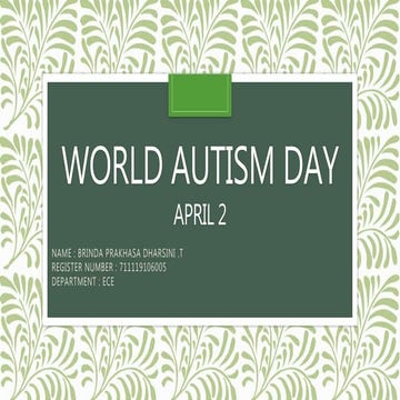 World autism day | april 2 | PPTX