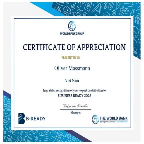 THE WORLD BANK ISSUED DR OLIVER MASSMANN THIS CERTIFICATE OF APPRECIATION FOR HIS WORK ON ITS ...