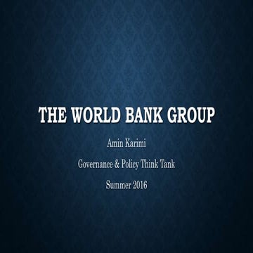 World Bank Group: History, Mission, Structure, Services, Main ...