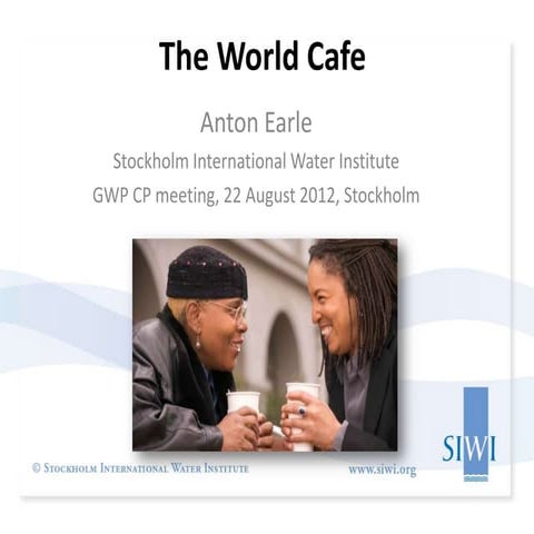 World cafe by Anton Earle | PPTX