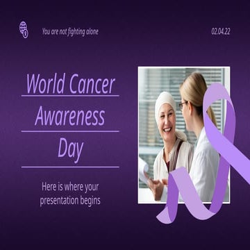 World Cancer Awareness Day by Slidesgo.pptx