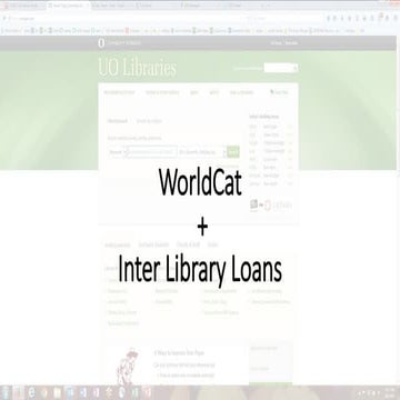 WorldCat+InterLibrary Loans at UO Libraries | PPT