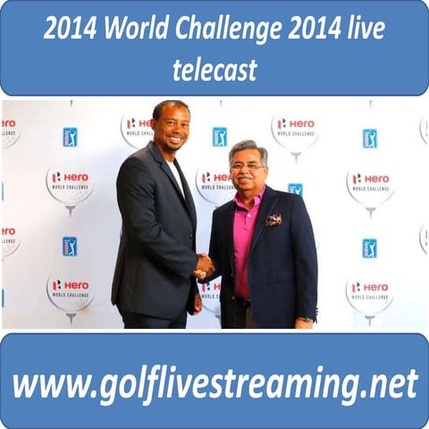 World challenge 2014 online live | PPT