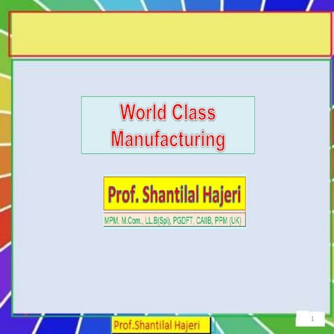 World Class Manufacturing Final June 23.pptx