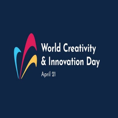 WORLD CREATIVITY AND INNOVATION DAY 2024. | PDF