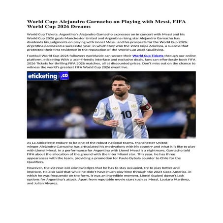 World Cup Alejandro Garnacho on Playing with Messi, FIFA World Cup 2026 ...