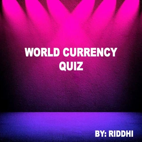 Activity - World Currency Quiz | PPTX