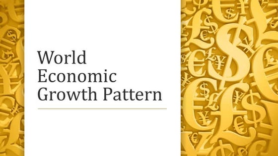 Economic growth and development | PPTX