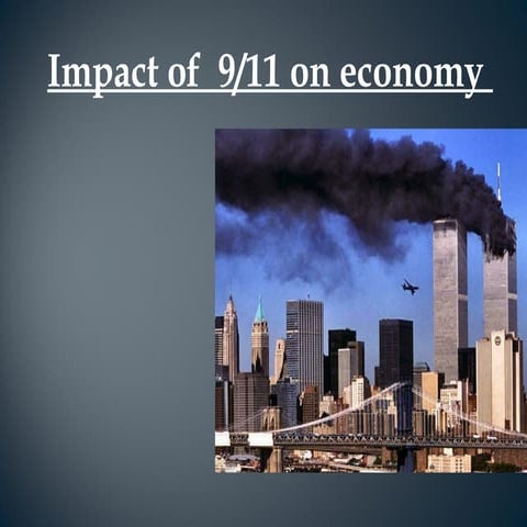 Impact of 9/11 on World economy | PPT