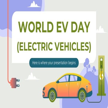 World EV (Electric Vehicles) Day by Slidesgo.pptx