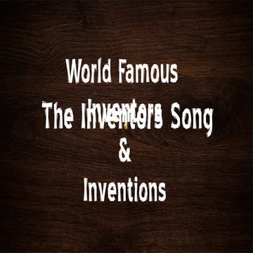 World famous inventors & inventions | PPT
