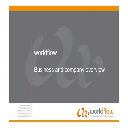 worldflow Business and Company Overview | PPT