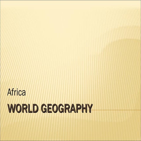 World geography africa | PPT