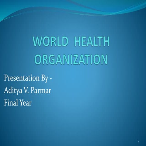 WHO ppt. | PPTX