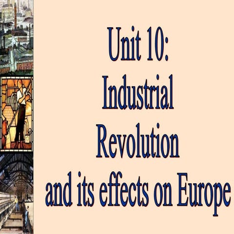 World History Unit10 Industrial Revolution | PPT