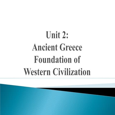 World / European History Unit 2 -- Ancient Greece | PPT