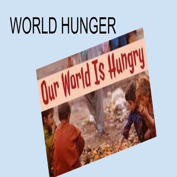 WORLD HUNGER AROUND THE WORLD (world hunger graphs) | PPT