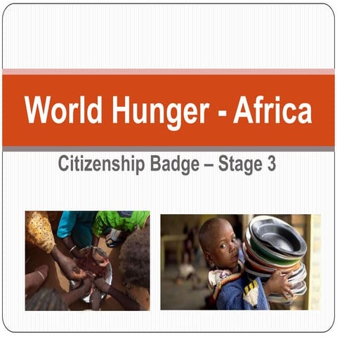 World Hunger - Africa | PPTX