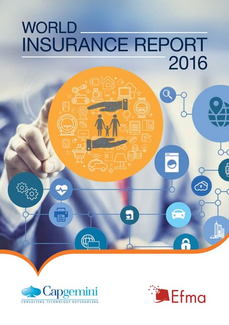 Infographic: World Insurance Report 2015 from Capgemini and Efma | PDF