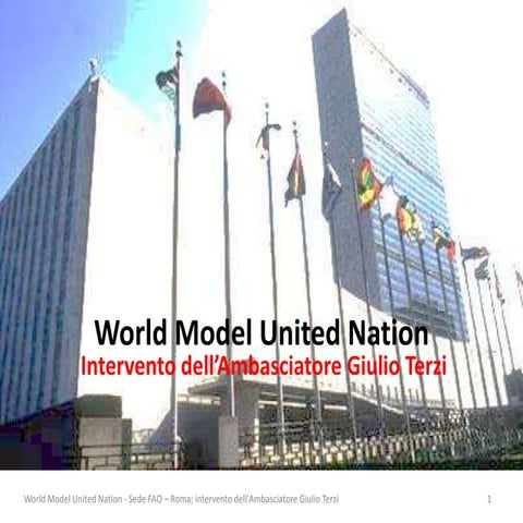 Discorso alla World Model United Nation | PPTX | Civic affairs | Politics