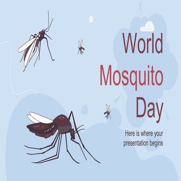 World Mosquito Day by Slidesgo.pptx