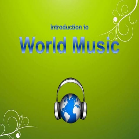 World Music Overview | PPTX