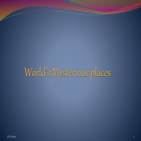 World mysterious places | PPTX