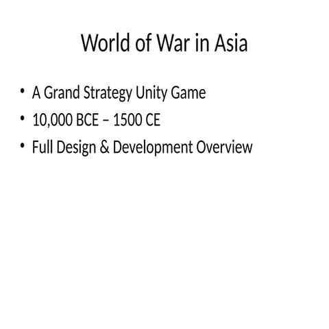 World_of_War_in_Asia_Game_Design_Presentation.pptx