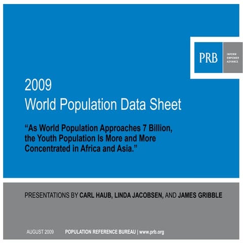"2009 World Population Data Sheet" POPULATION REFERENCE BUREAU | PPT