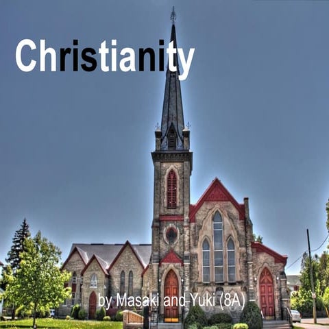 World Religions Presentation - Christianity | PPT