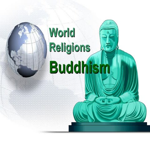 World religions buddhism | PPT