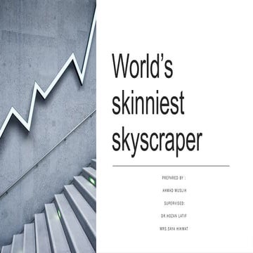 World’s skinniest skyscraper steinway tower | PPTX