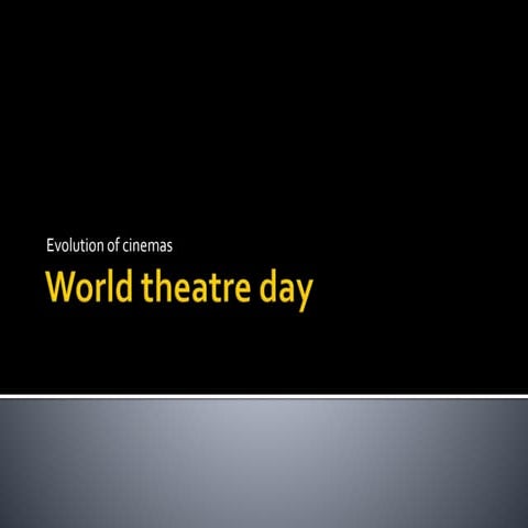 World theatre day.pptx