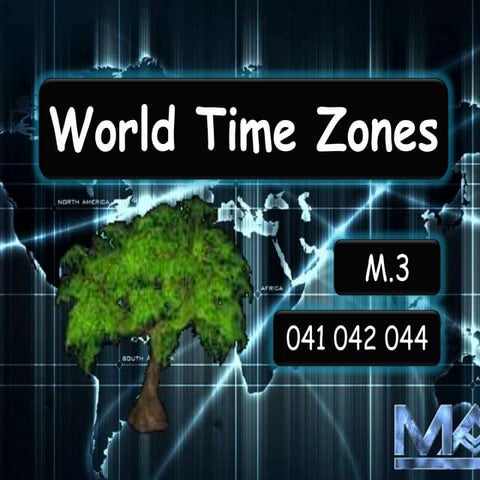 World time zones | PPTX | Geography | Science