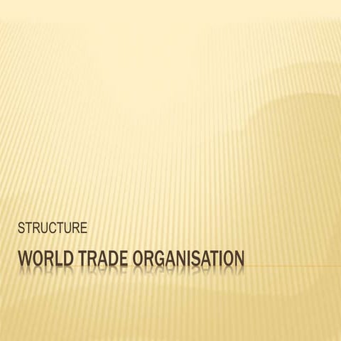 World trade organisation | PPT