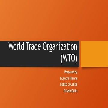 The world trade organization (wto) | PPTX