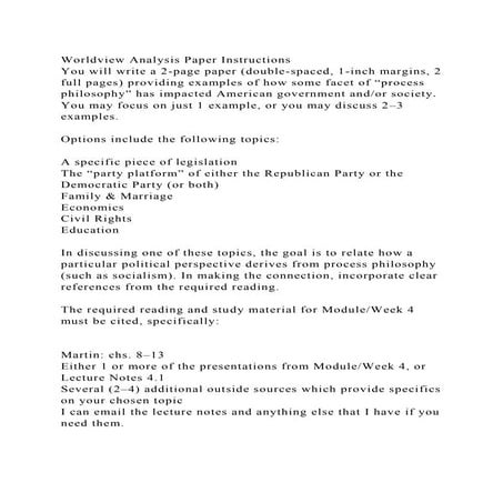 Worldview Analysis Paper InstructionsYou will write a 2-page paper.docx