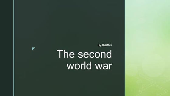 The Second World War | PPTX